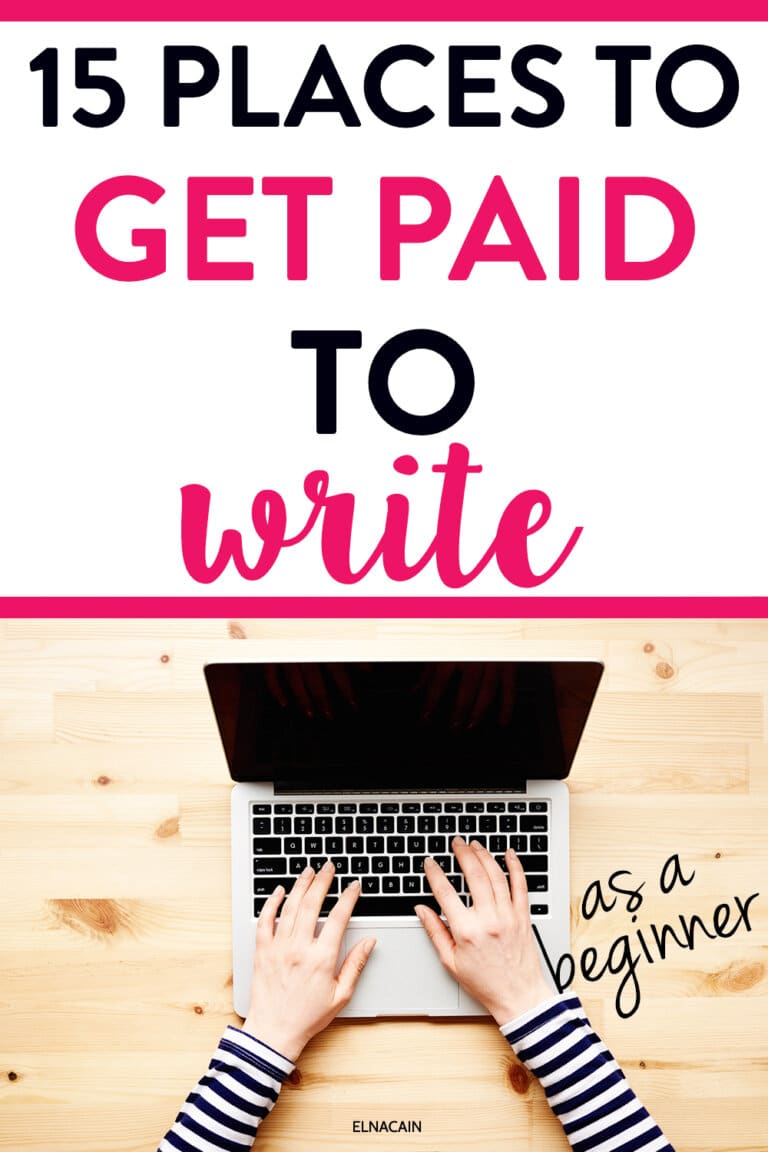 Getting Paid for Your Writing : 7 Steps to More Money - Elna Cain