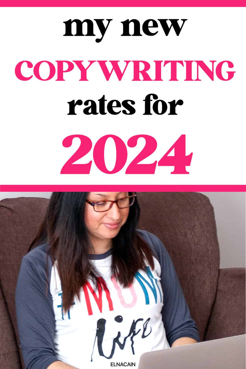 New Copywriting Rates for 2025 (How Much to Charge) - Elna Cain