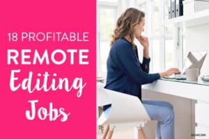 25 Online Editing Jobs To Make Money at Home for Beginners - Elna Cain
