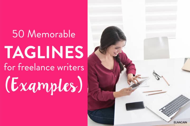 50 Good Taglines for Freelance Writers (Catchy & Memorable Phrases ...
