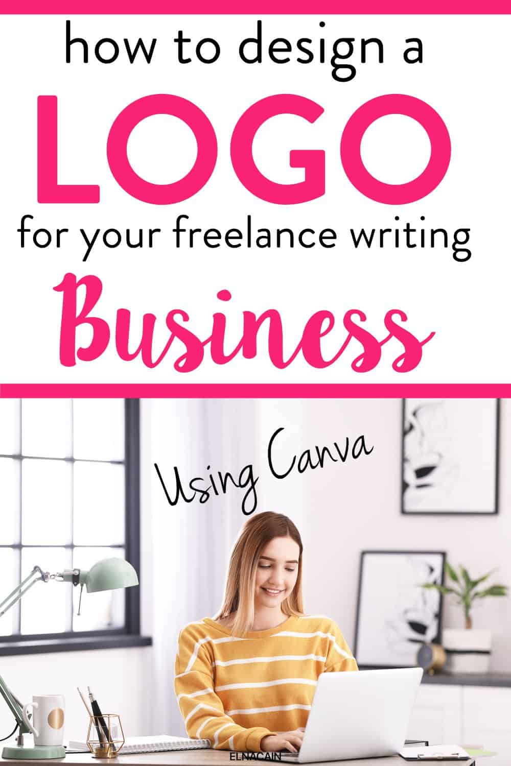 How to Design a Freelance Writer Logo - Elna Cain
