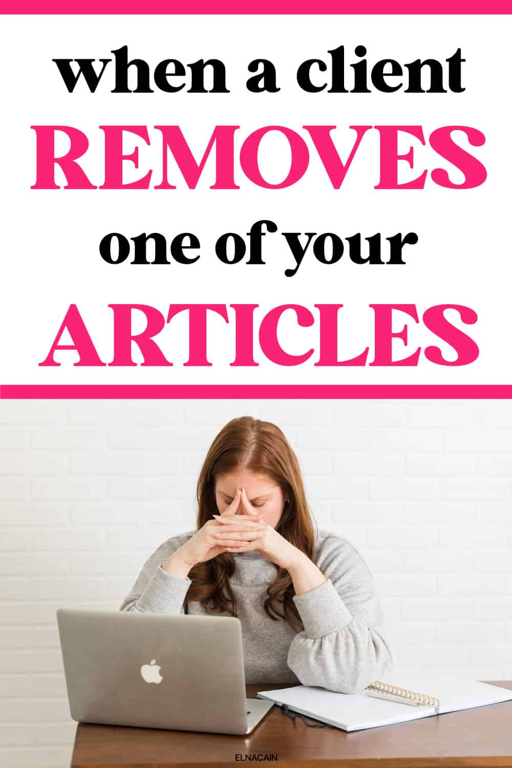 What Happens When a Client Removes (or Replaces) Your Article from ...